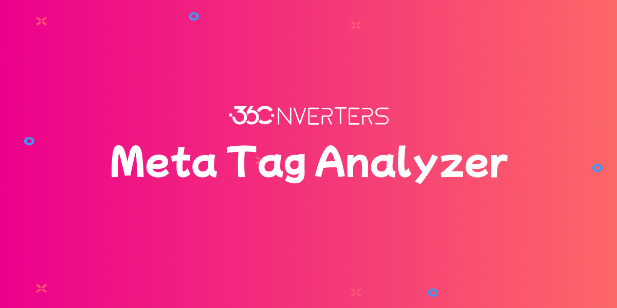 Enhance Your SEO with Meta Tag Analyzer Tools | Boost Websit...