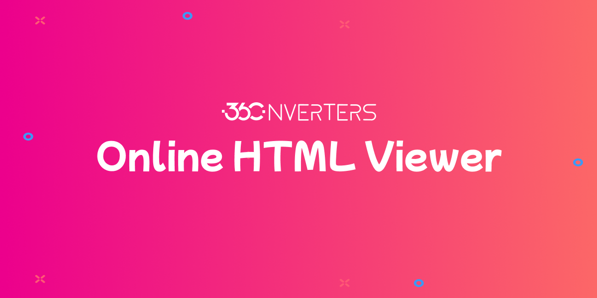 Explore HTML Viewer, Online Tools, and Output Assistance - 3...